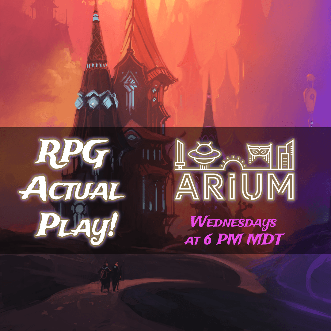 What’s Up With Arium? Actual Plays. | Stories. Games. Storygames.